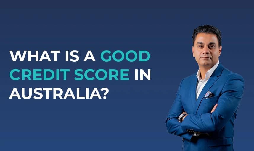 What Is a Good Credit Score in Australia?